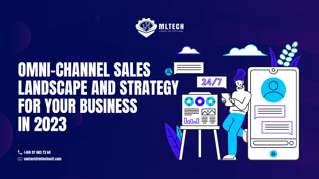 Omni-Channel Sales Landscape and Strategy for Your Business