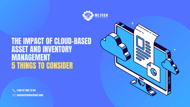 The impact of cloud-based asset and inventory management