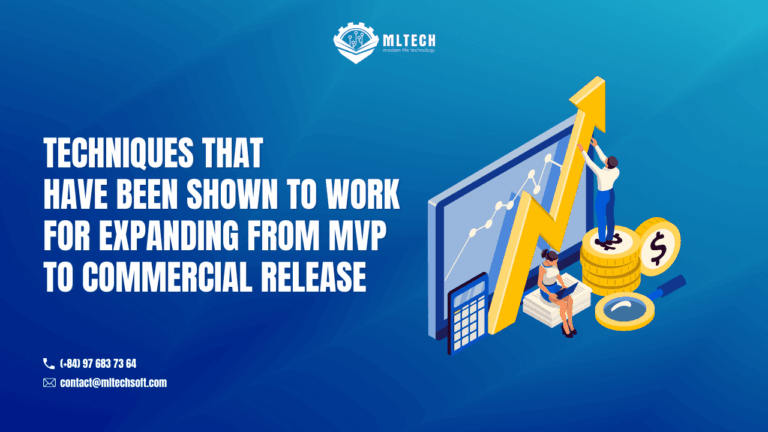 Techniques that have been shown to work for expanding from MVP
